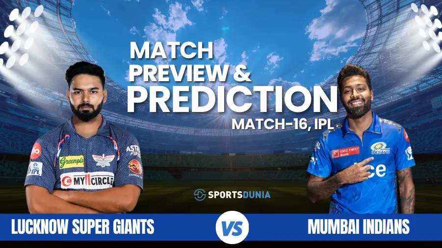 LSG vs MI Match Prediction: Who Will Win Match 16 IPL 2025?